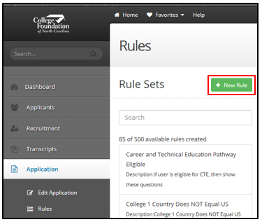 Introduction to Application Rules – CFNC Campus Help Center